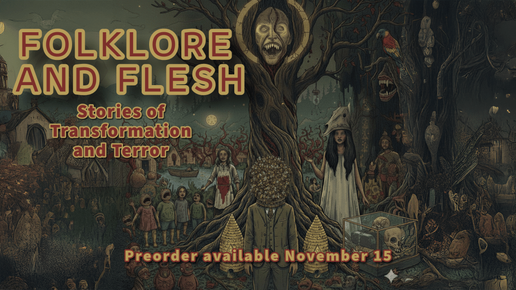 Dark Folklore Anthology: Unveiling Hidden Horrors - Mind on Fire Books